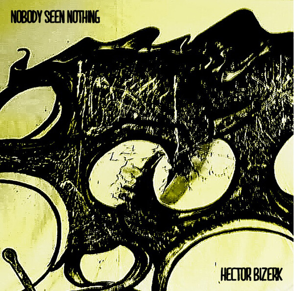 Hector Bizerk Albums: songs, discography, biography, and listening ...