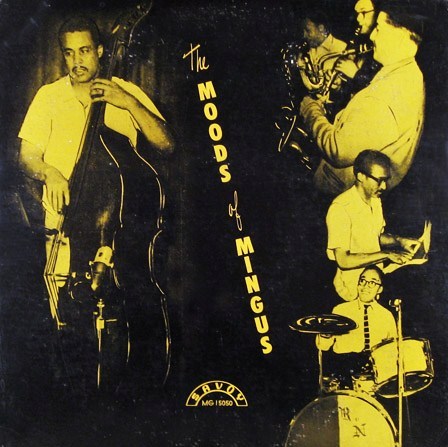The Moods of Mingus by Charles Mingus (Album, Hard Bop): Reviews ...