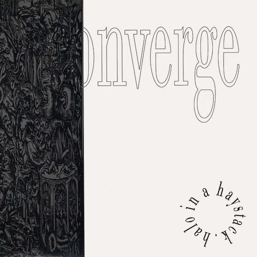Halo in a Haystack by Converge (Album, Metalcore): Reviews, Ratings ...