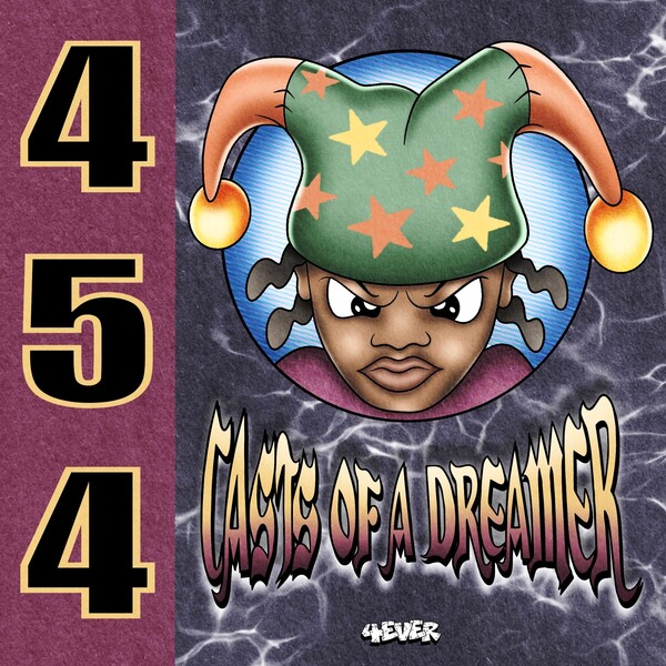 Casts of a Dreamer by 454 (Mixtape): Reviews, Ratings, Credits, Song ...