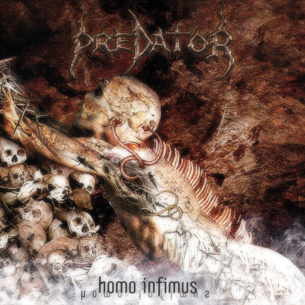 Homo infimus by Predator (Album, Death Metal): Reviews, Ratings ...