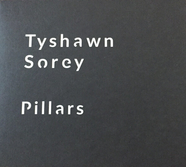Pillars by Tyshawn Sorey (Album, Conducted Improvisation): Reviews, Ratings, Credits, Song list ...