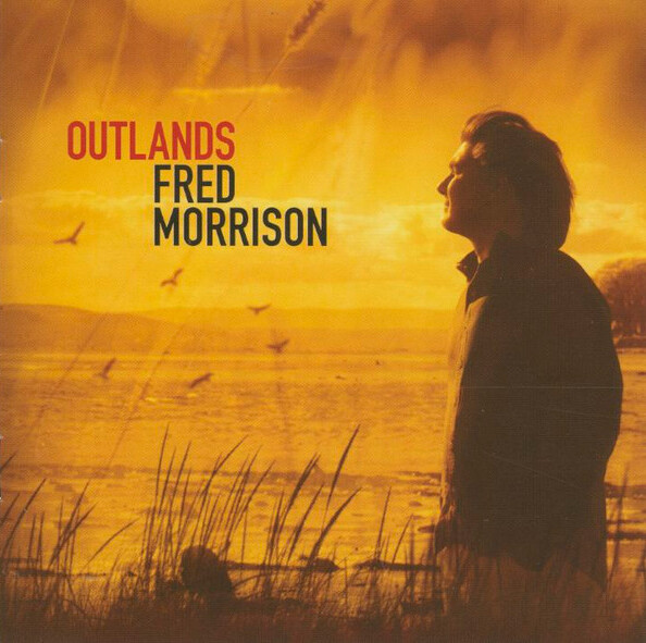 Outlands by Fred Morrison (Album, Scottish Folk Music): Reviews ...