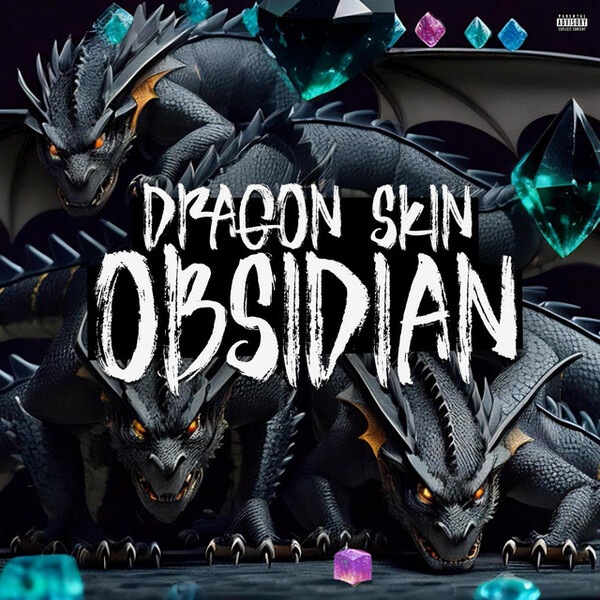 Dragon Skin Obsidian by Mr Traumatik & Frenzee (Single): Reviews ...