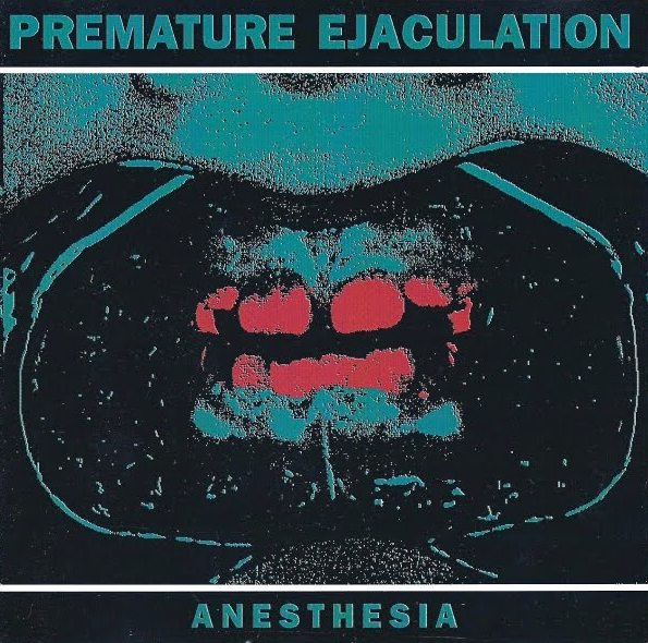 Premature Ejaculation Albums: songs, discography, biography, and listening guide - Rate Your Music