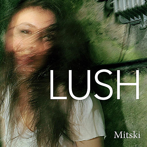 LUSH by Mitski (Album; n/a; n/a): Reviews, Ratings, Credits, Song list - Rate Your Music