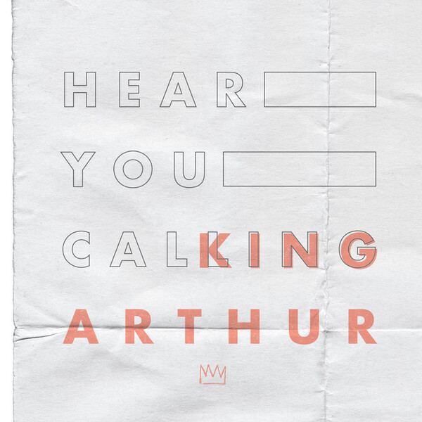 Hear You Calling by King Arthur (Single): Reviews, Ratings, Credits ...