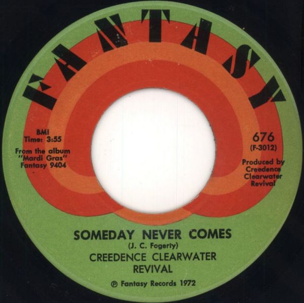 Someday Never Comes / Tearin' Up the Country by Creedence Clearwater ...