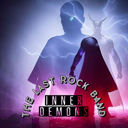 Inner Demons by The Last Rock Band (Album): Reviews, Ratings, Credits ...