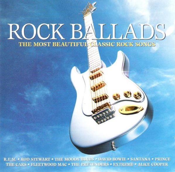 Rock Ballads -The Most Beautiful Classic Rock Songs by Various Artists ...