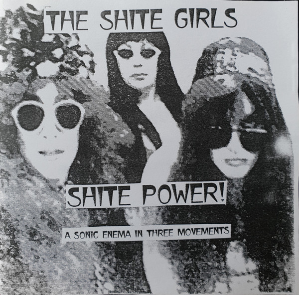 The Shite Girls Albums: songs, discography, biography, and listening ...