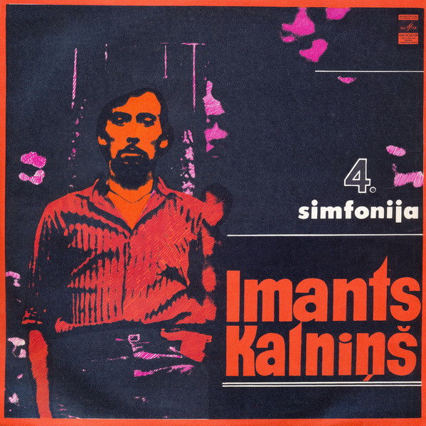4. simfonija by Imants Kalniņš (Album, Modern Classical): Reviews, Ratings, Credits, Song list ...