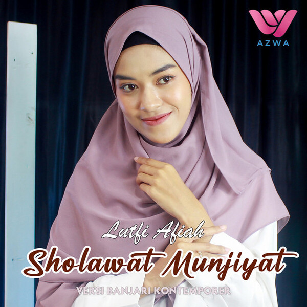 Sholawat Munjiyat (Versi Banjari Kontemporer) by Lutfi Afiah (Single, Qasidah modern): Reviews ...