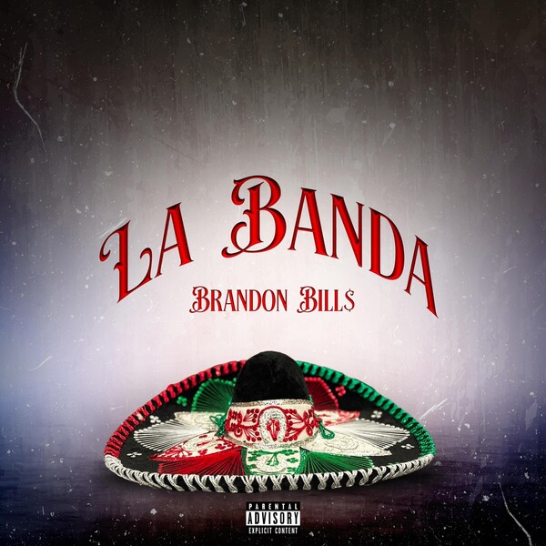 La Banda by Brandon Bill$ & Starquake (Single): Reviews, Ratings ...