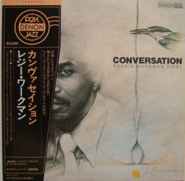 Conversation by Reggie Workman First (Album, Post-Bop): Reviews, Ratings, Credits, Song list ...