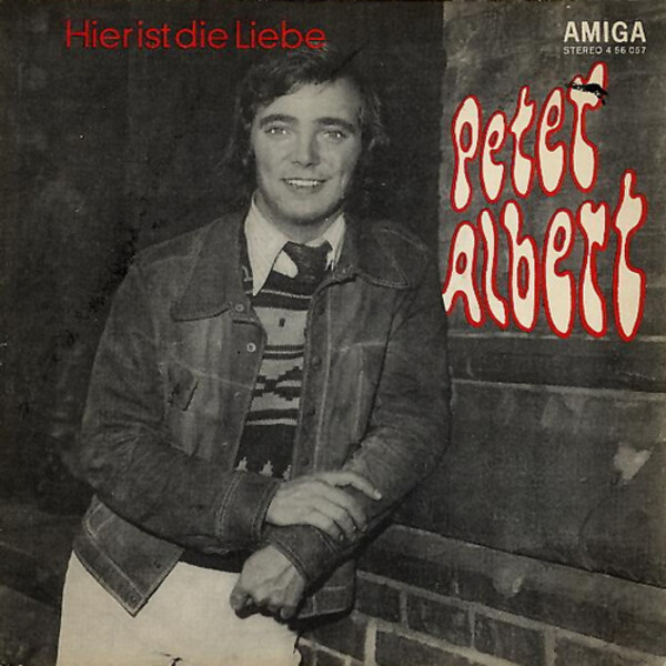 Hier ist die Liebe / Tausch deine Träume gegen meine Liebe by Peter Albert (Single, Schlager ...