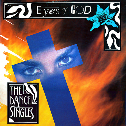 The Dance Singles by Eyes of God (EP): Reviews, Ratings, Credits, Song ...