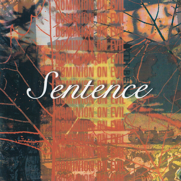 Dominion on Evil by Sentence (Album, Metalcore): Reviews, Ratings, Credits, Song list - Rate ...