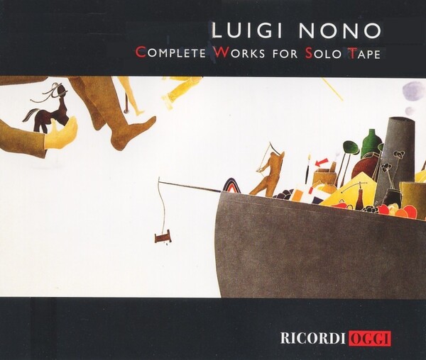 Complete Works for Solo Tape by Luigi Nono (Album, Tape Music): Reviews ...