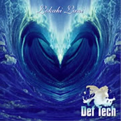 Lokahi Lani by Def Tech (Album, Pop Reggae): Reviews, Ratings, Credits ...