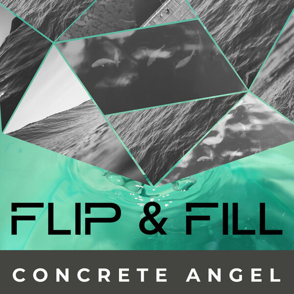 Concrete Angel by Flip & Fill (Single): Reviews, Ratings, Credits, Song ...