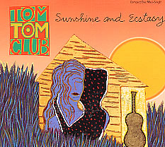Sunshine and Ecstasy by Tom Tom Club (Single, Alternative Dance ...