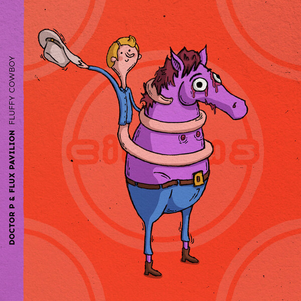 Fluffy Cowboy by Doctor P & Flux Pavilion (Single, Brostep): Reviews ...