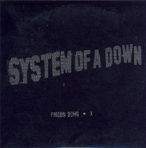 Prison Song / X by System of a Down (Single, Alternative Metal ...