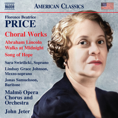 Choral Works: Abraham Lincoln Walks at Midnight; Song of Hope by Malmö ...