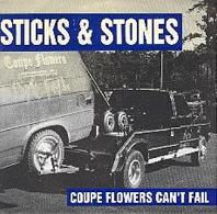 Coupe Flowers Can't Fail by Sticks and Stones (EP): Reviews, Ratings ...