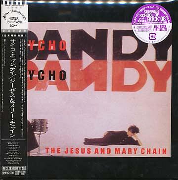 Psychocandy by The Jesus and Mary Chain (Album; Warner Japan; WPCR-12943): Reviews, Ratings ...
