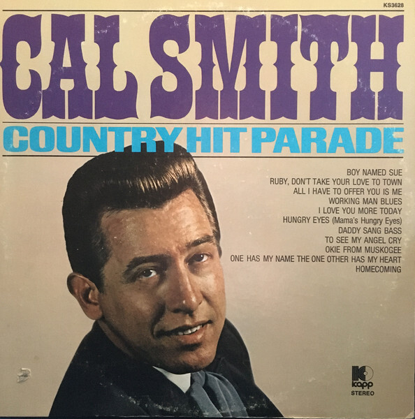 Country Hitparade by Cal Smith (Album): Reviews, Ratings, Credits, Song ...
