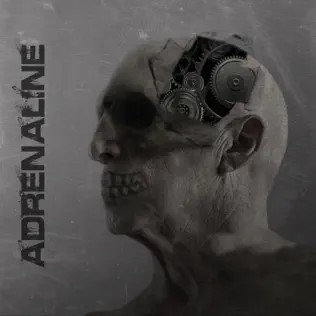 Adrenaline by Sick Century (Single): Reviews, Ratings, Credits, Song ...