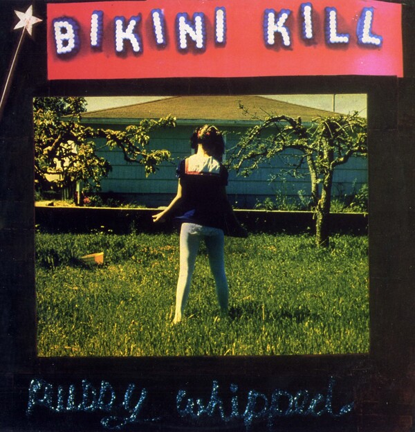 Pussy Whipped by Bikini Kill (Album; Kill Rock Stars; KRS-218): Reviews, Ratings, Credits, Song ...
