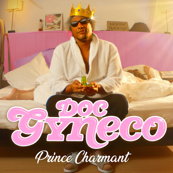 Prince Charmant by Doc Gynéco (Single, Pop Rap): Reviews, Ratings ...