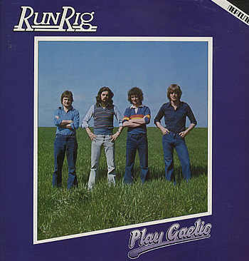 Play Gaelic by Run Rig (Album, Celtic Rock): Reviews, Ratings, Credits ...