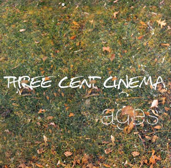 Three Cent Cinema Albums: songs, discography, biography, and listening ...