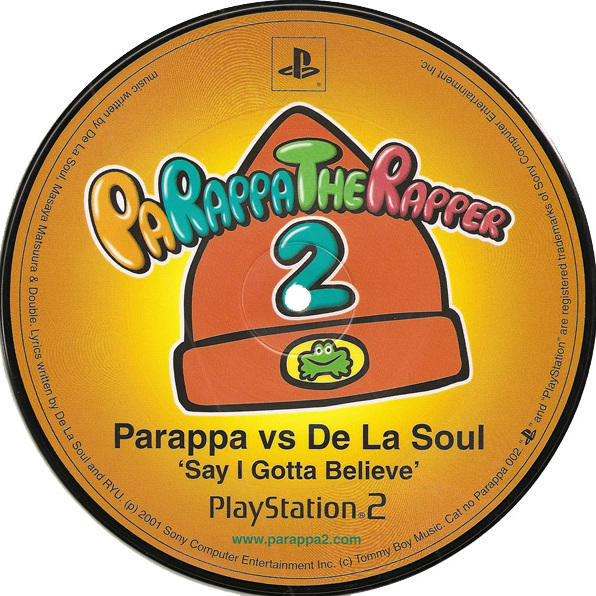 Say I Gotta Believe by Parappa vs. De La Soul (Single, Pop Rap ...
