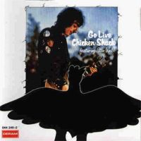 Go Live [aka Goodbye Chicken Shack] by Chicken Shack (Album, Blues Rock ...