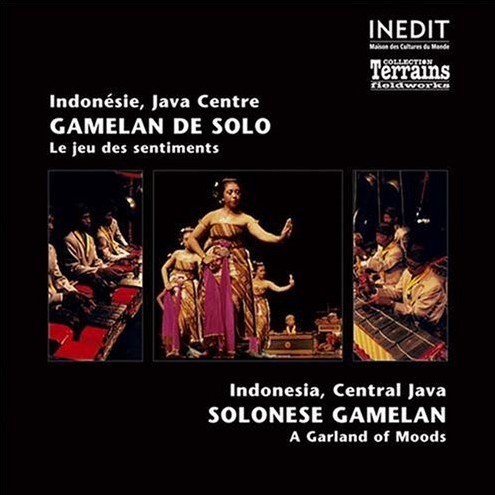 Indonésie, Java Centre: Le Gamelan de Solo (Le jeu des sentiments) / Indonesia, Central Java ...