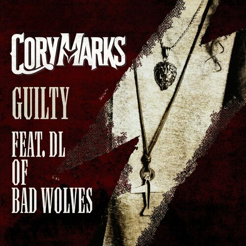 Guilty (feat. DL of Bad Wolves) by Cory Marks (Single): Reviews ...