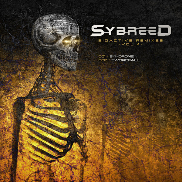 Bioactive Remixes Vol. 4 by Sybreed (Single): Reviews, Ratings, Credits ...