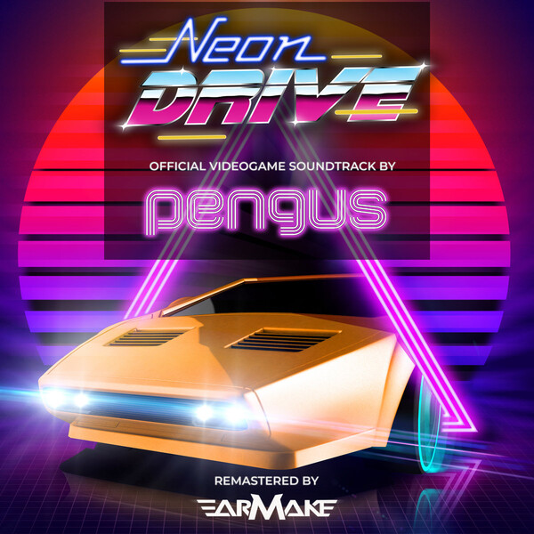 Neon Drive: Official Remastered Videogame Soundtrack by Pengus (Album ...