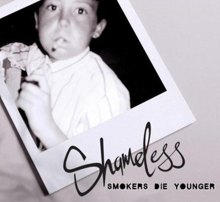Smokers Die Younger by Shameless (Album): Reviews, Ratings, Credits ...