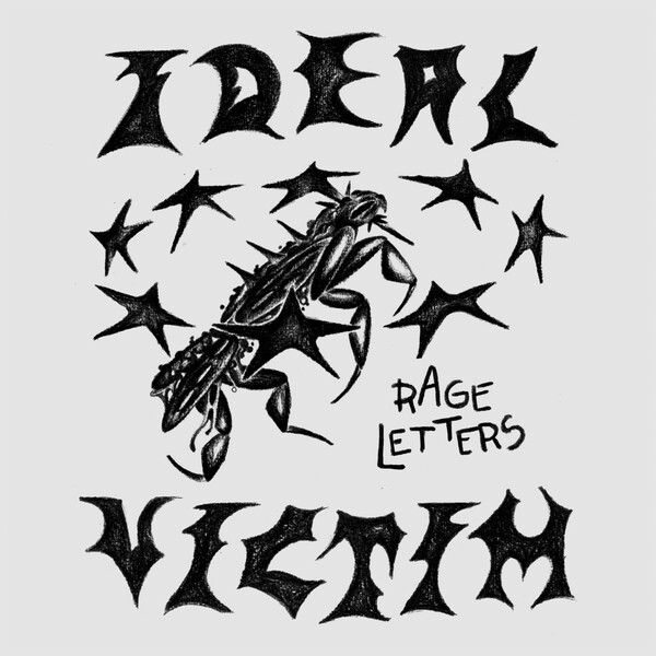 Rage Letters by Ideal Victim (Album): Reviews, Ratings, Credits, Song ...
