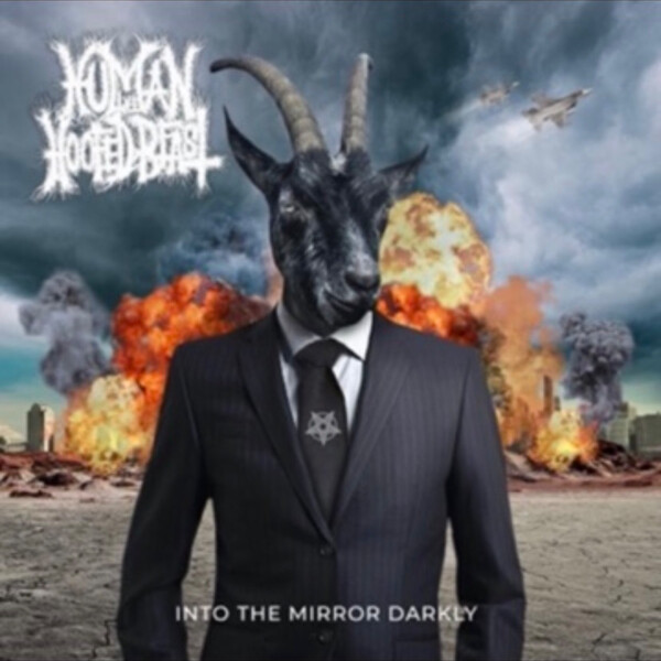 Into the Mirror Darkly by Human the Hoofed Beast (Album): Reviews ...