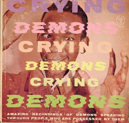 Crying Demons Crying Demons Crying Demons by A. A. Allen (Album, Spoken ...