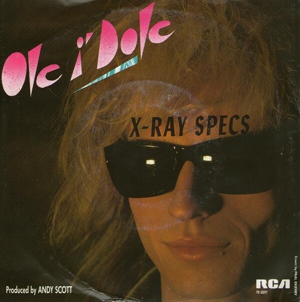 X-Ray Specs / This Land's Too Cold to Dress Rock'n Roll by Ole I'Dole (Single, Glam Metal ...