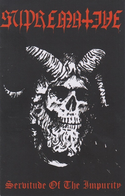Servitude of the Impurity by Supremative (Additional release, War Metal ...