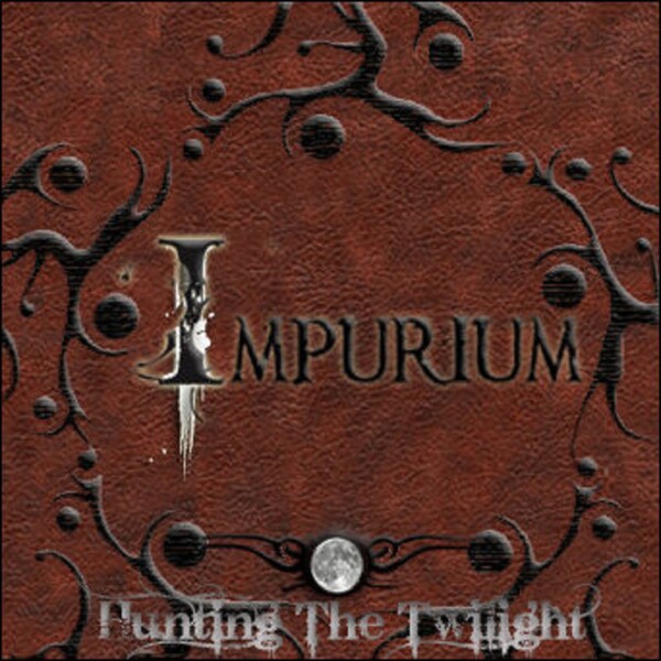 Hunting the Twilight by Impurium (EP): Reviews, Ratings, Credits, Song ...